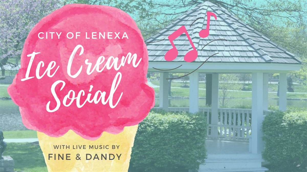 Ice Cream Social - City of Lenexa, KS